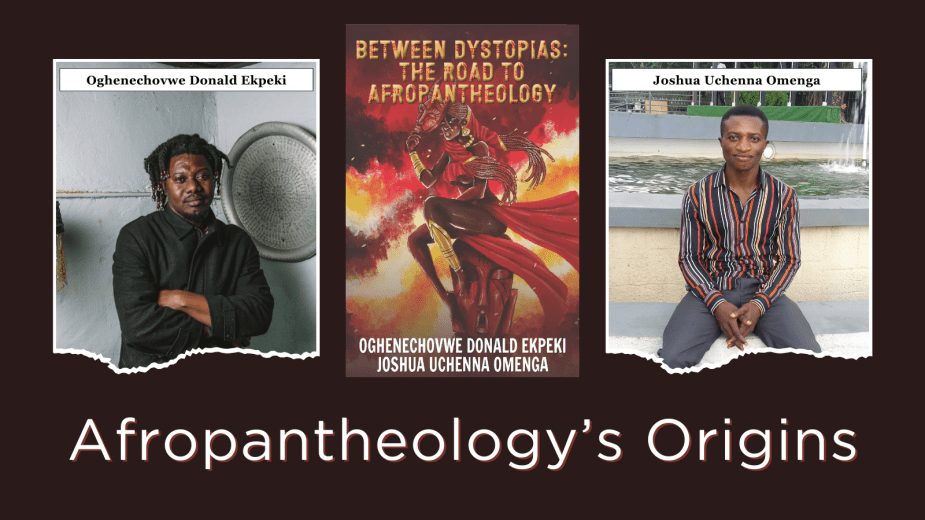 Afropantheology – Oghenechovwe Donald Ekpeki